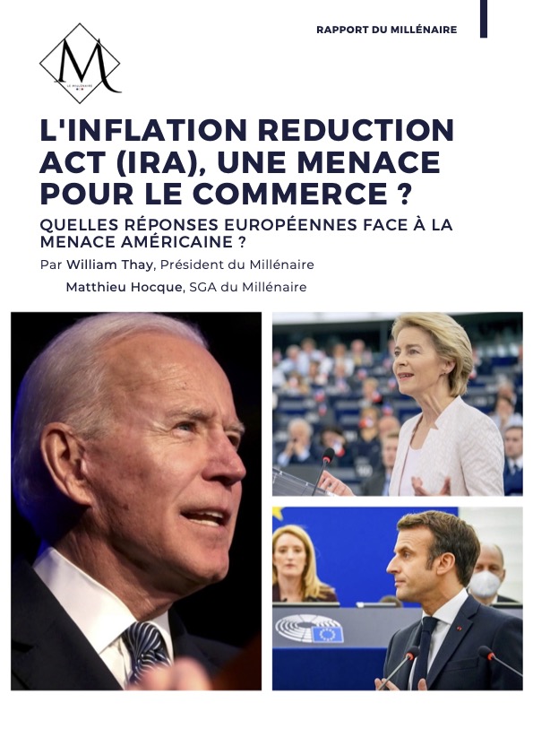 L’Inflation Reduction Act (IRA), une menace pour le commerce ...