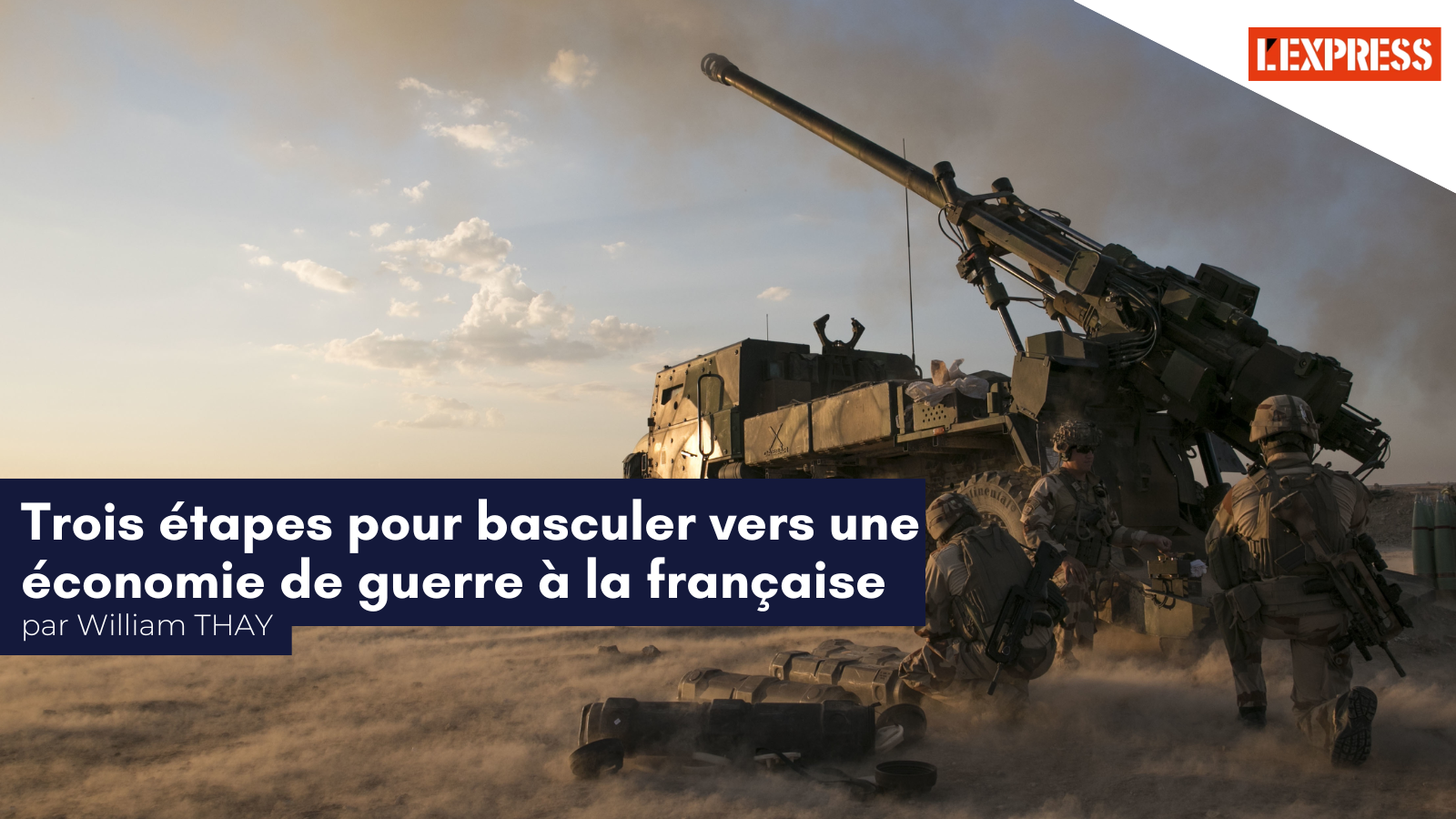 William Thay pour l’Express : « Trois étapes pour basculer vers une ...