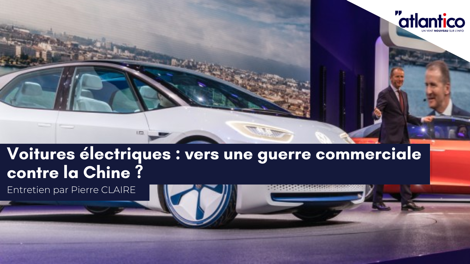 Entretien de Pierre Clairé pour Atlantico : « Voitures électriques ...