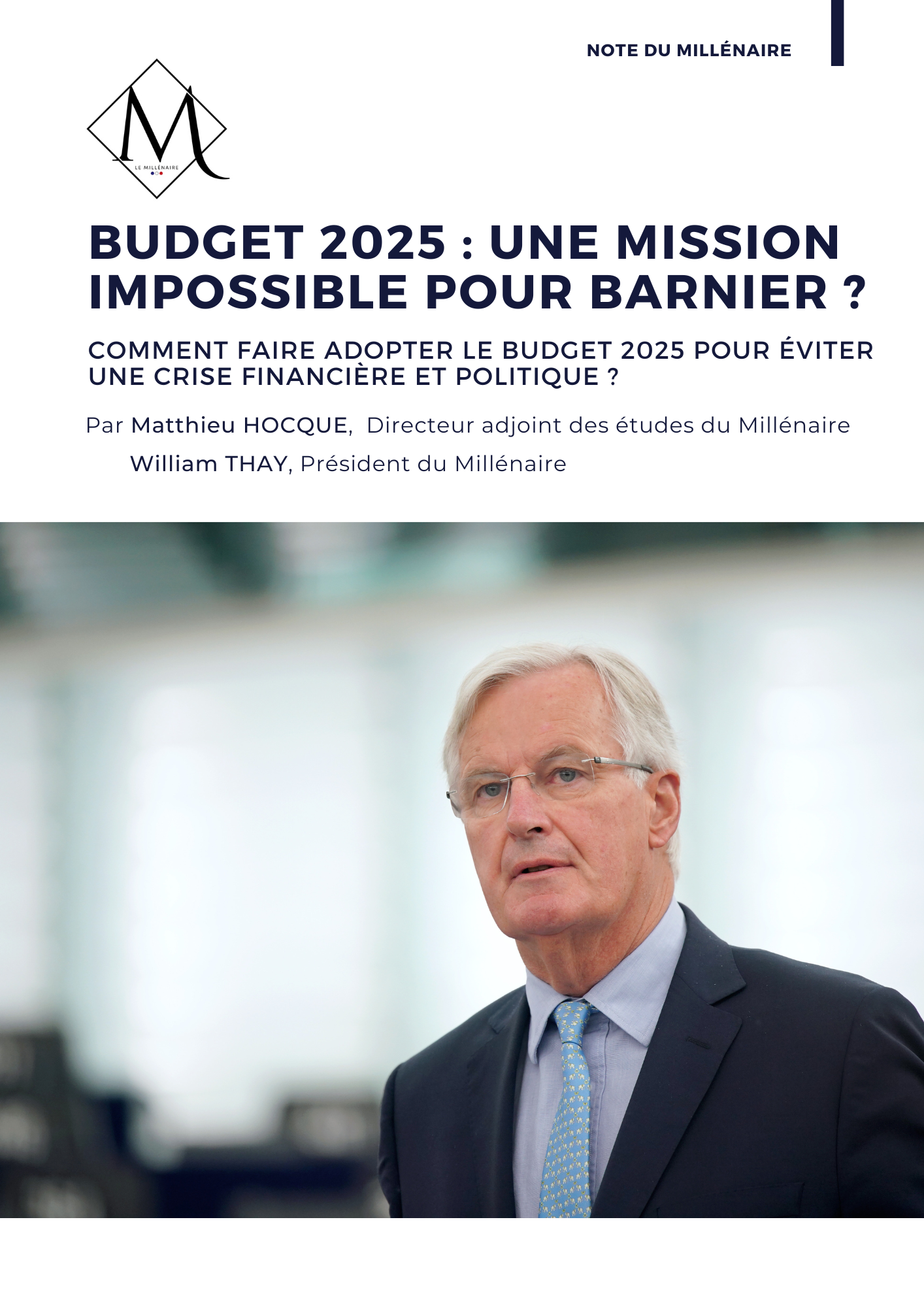 Budget 2025 : mission impossible pour Michel Barnier ? – Le Millénaire