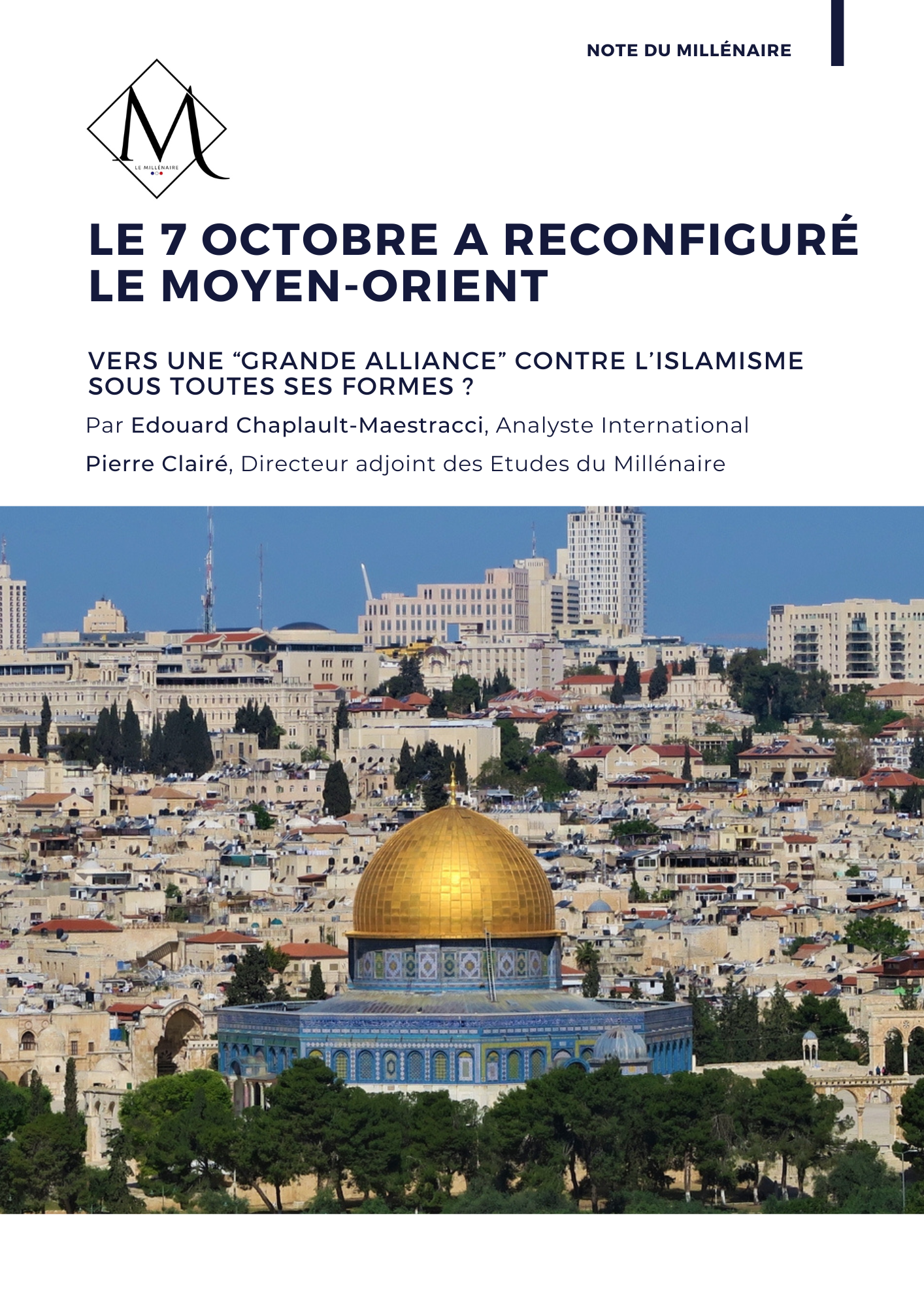 Comment le 7 octobre a reconfiguré le Moyen-Orient ? – Le Millénaire